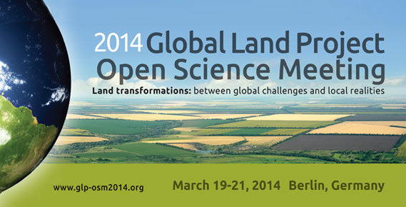 2014 Global Land Project Open Science Meeting in Berlin | Asia-Pacific ...