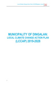 Municipality of Dingalan: Local Climate Change Action Plan (LCCAP) 2019 ...