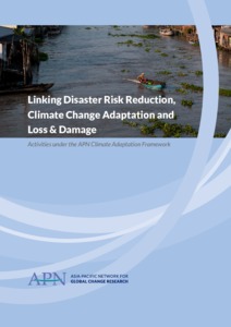 Linking Disaster Risk Reduction, Climate Change Adaptation and Loss ...