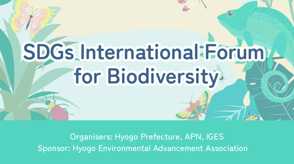SDGs International Forum for Biodiversity: 24 October 2023 | Asia ...