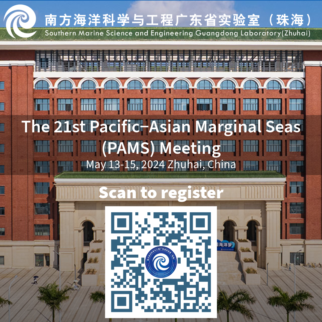The 21st Pacific-Asian Marginal Seas (PAMS) Meeting on 13-15 May 2024 ...