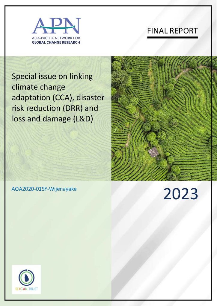 Project final report: Special issue on linking climate change adaptation (CCA), disaster risk ...
