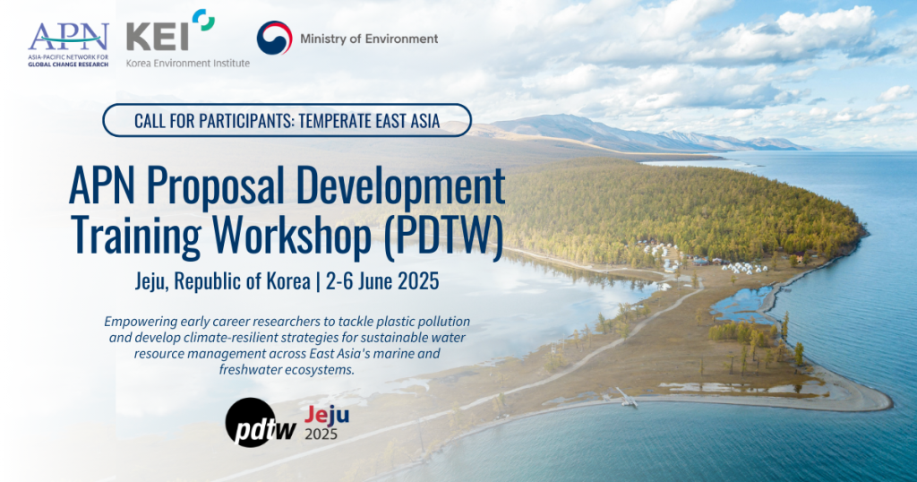[Closed] Call for Participants: 2025 APN Proposal Development Training ...